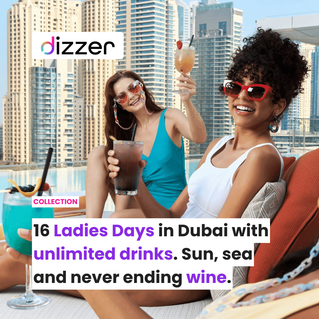 16 Ladies Days in Dubai with unlimited drinks. Sun, sea and never ...