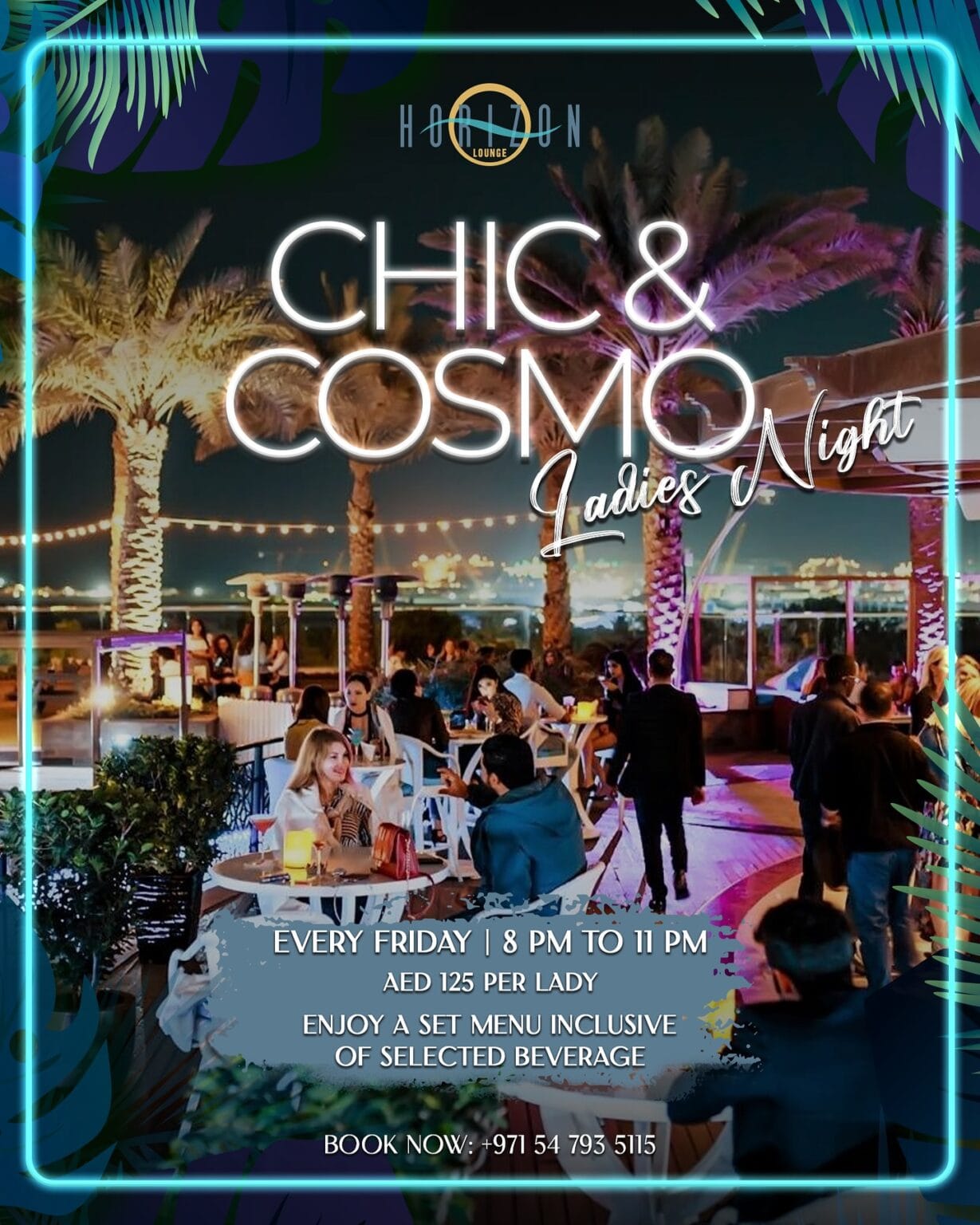 Chic & Cosmo Ladies Night - Horizon Lounge - Habtoor Grand Resort ...