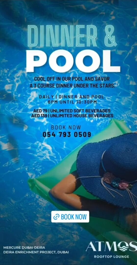 DINNER & POOL - Atmos Rooftop Lounge - Mercure Dubai Deira - dizzer
