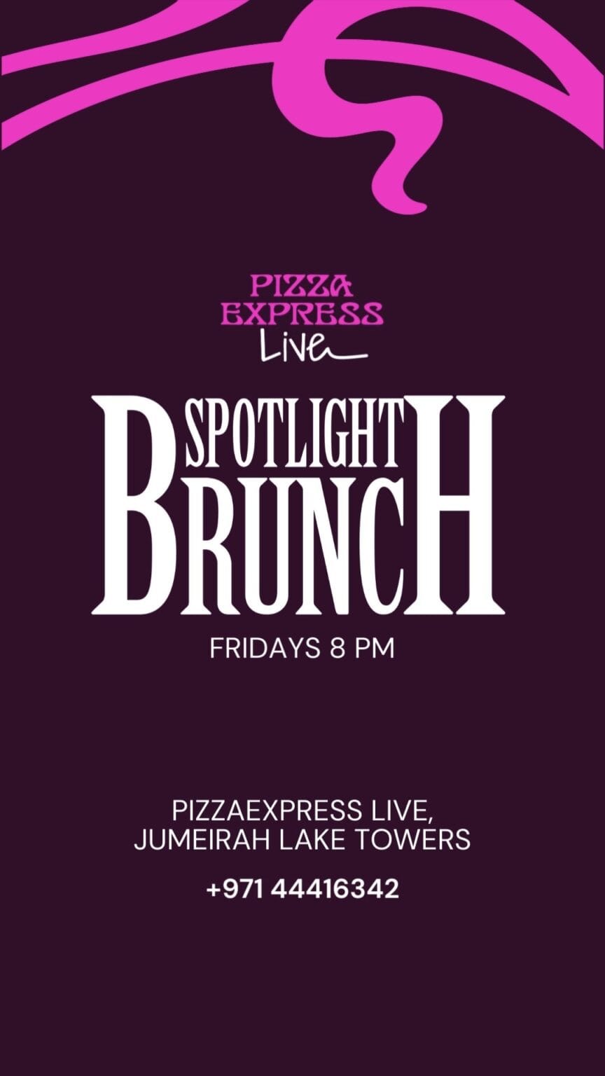 Friday Stage Brunch - Pizza Express Live, JLT - Cluster A - dizzer