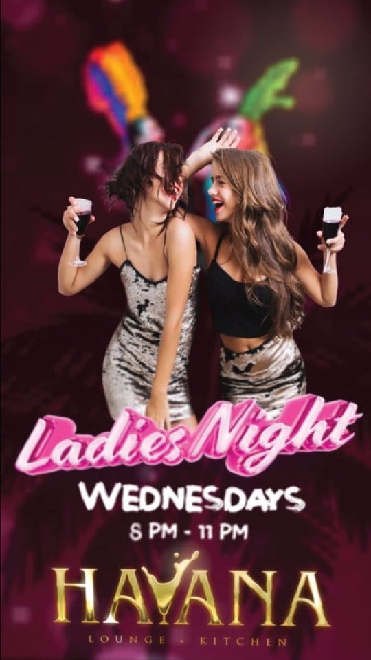 Ladies Night - Havana Lounge & Kitchen - Carlton Downtown - dizzer
