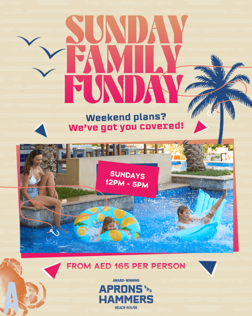 SUNDAY FAMILY FUNDAY - Aprons & Hammers Beach House - Palm Jumeirah - dizzer
