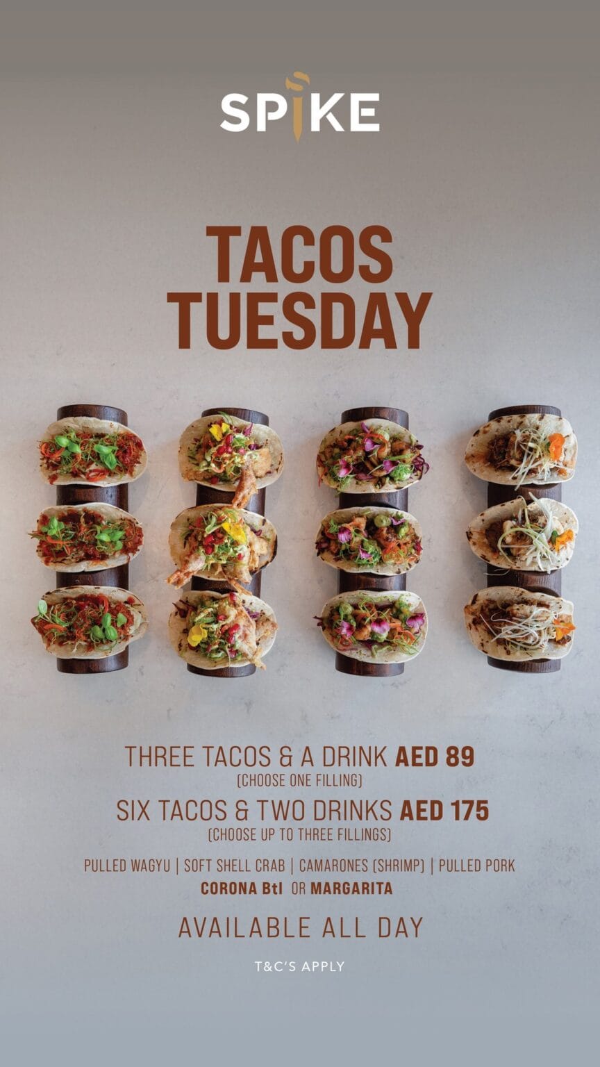 Tacos Tuesday - Spike Bar - Emirates Golf Club - dizzer