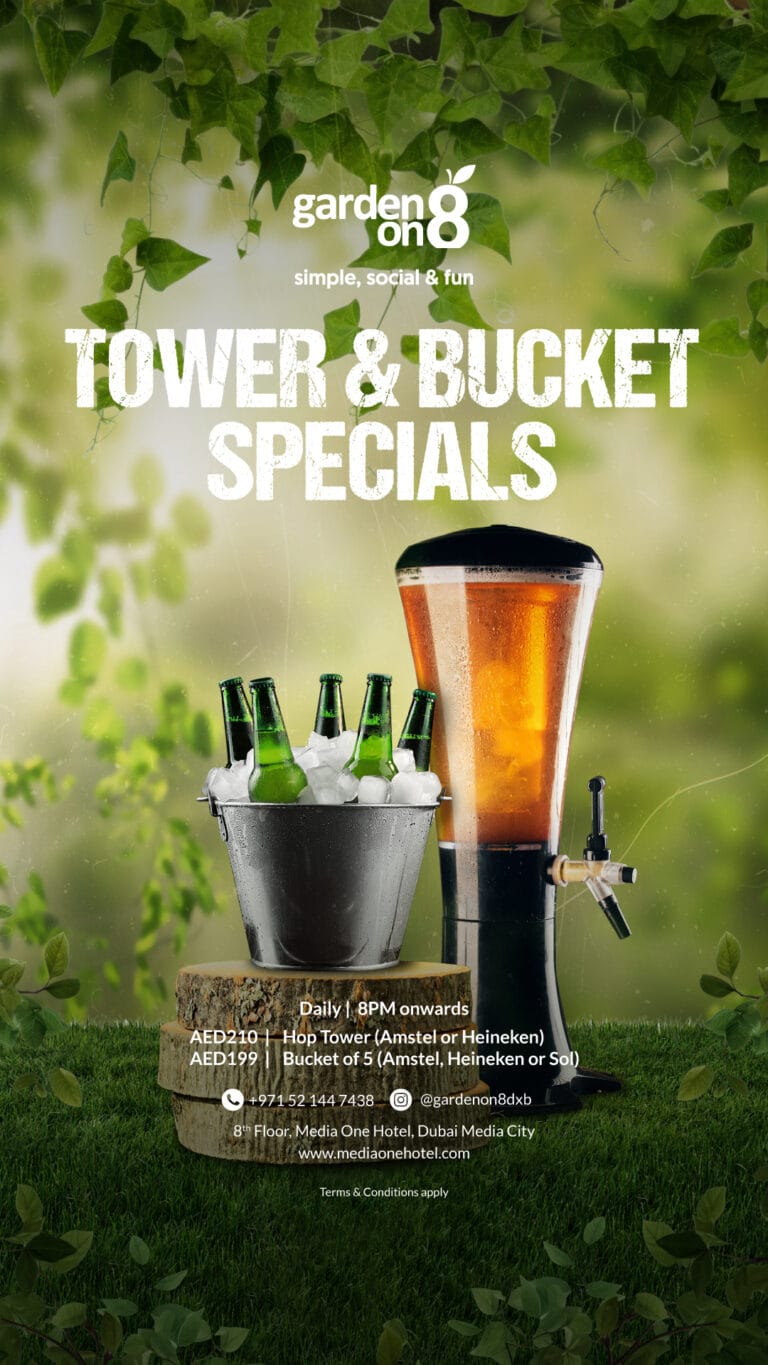 Tower & bucket Specials - Garden on 8 - Media One Hotel - dizzer