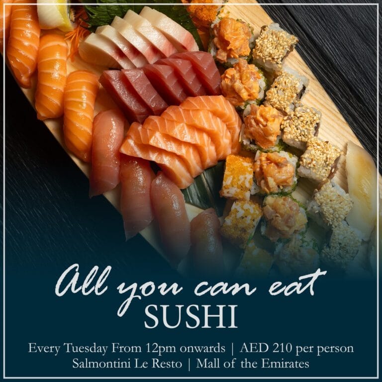 Tuesday's Special Open Sushi - Salmontini - Mall of the Emirates - dizzer
