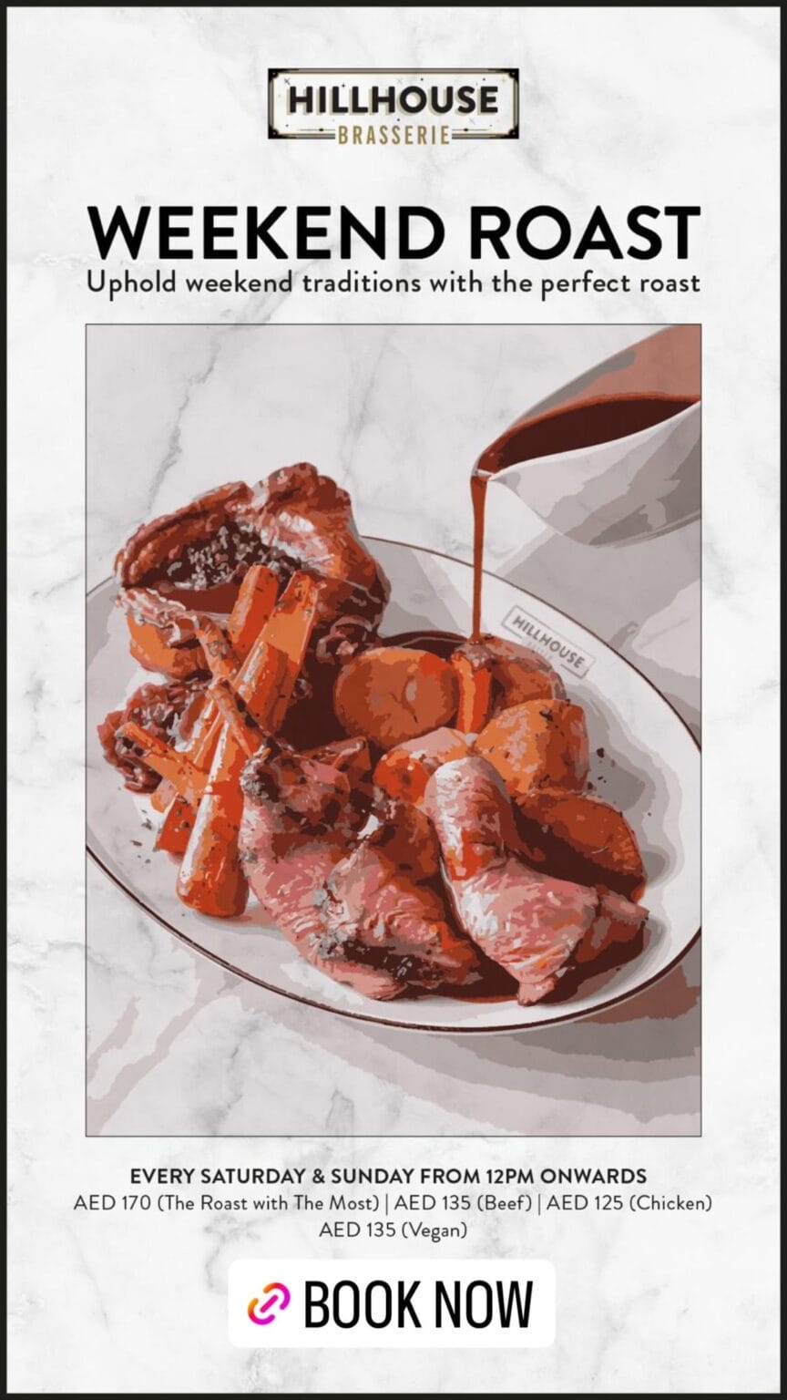 Weekend Roast - Hillhouse Brasserie - Dubai Hills Golf Club - dizzer